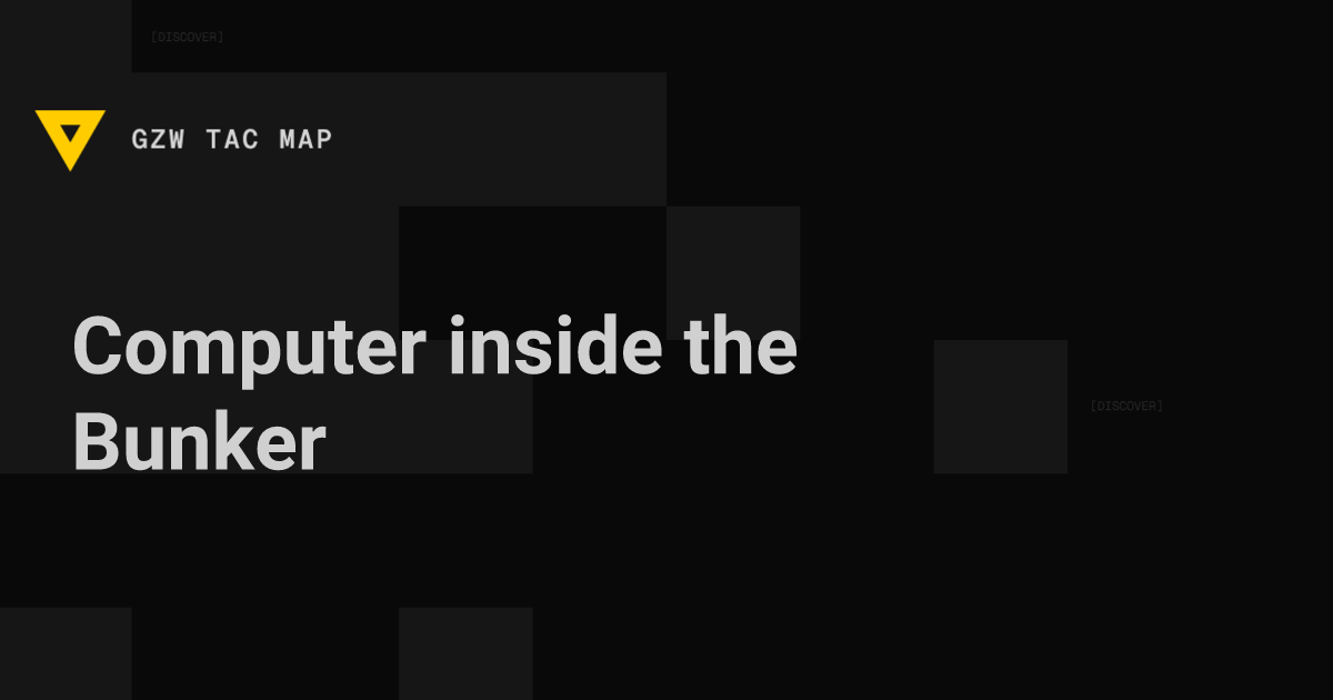 Computer inside the Bunker