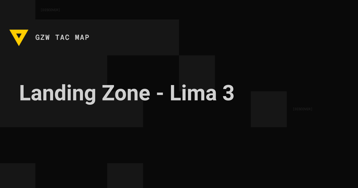 Landing Zone - Lima 3