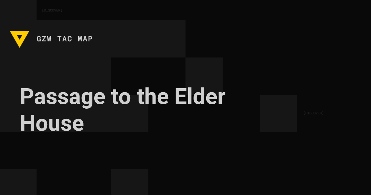 Passage to the Elder House