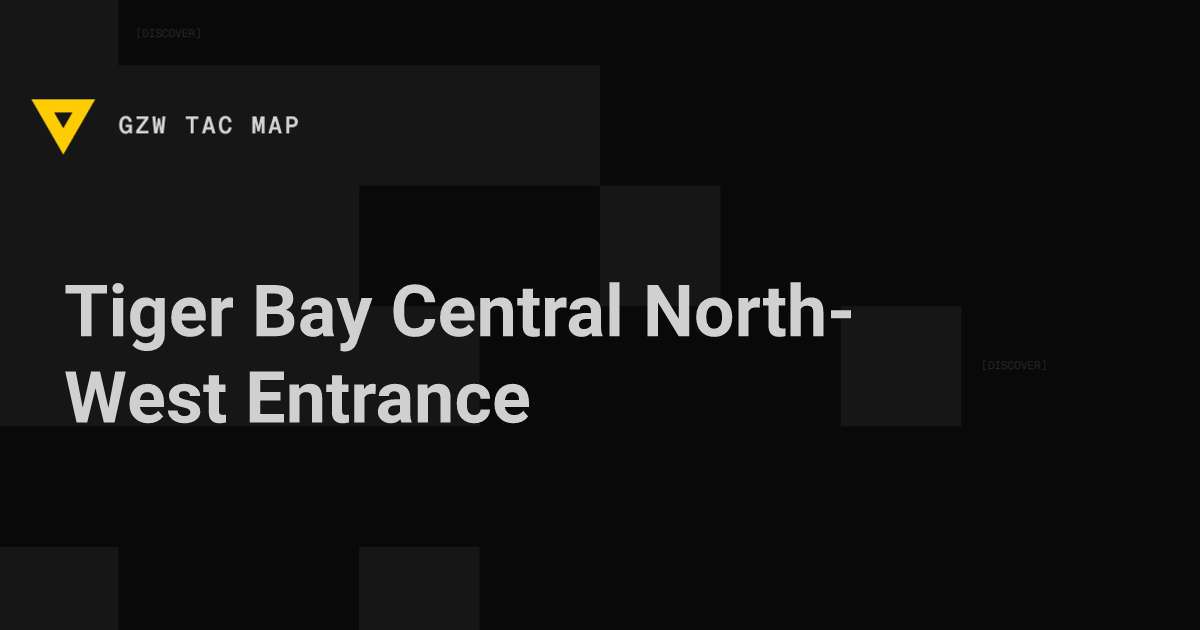 Tiger Bay Central North-West Entrance