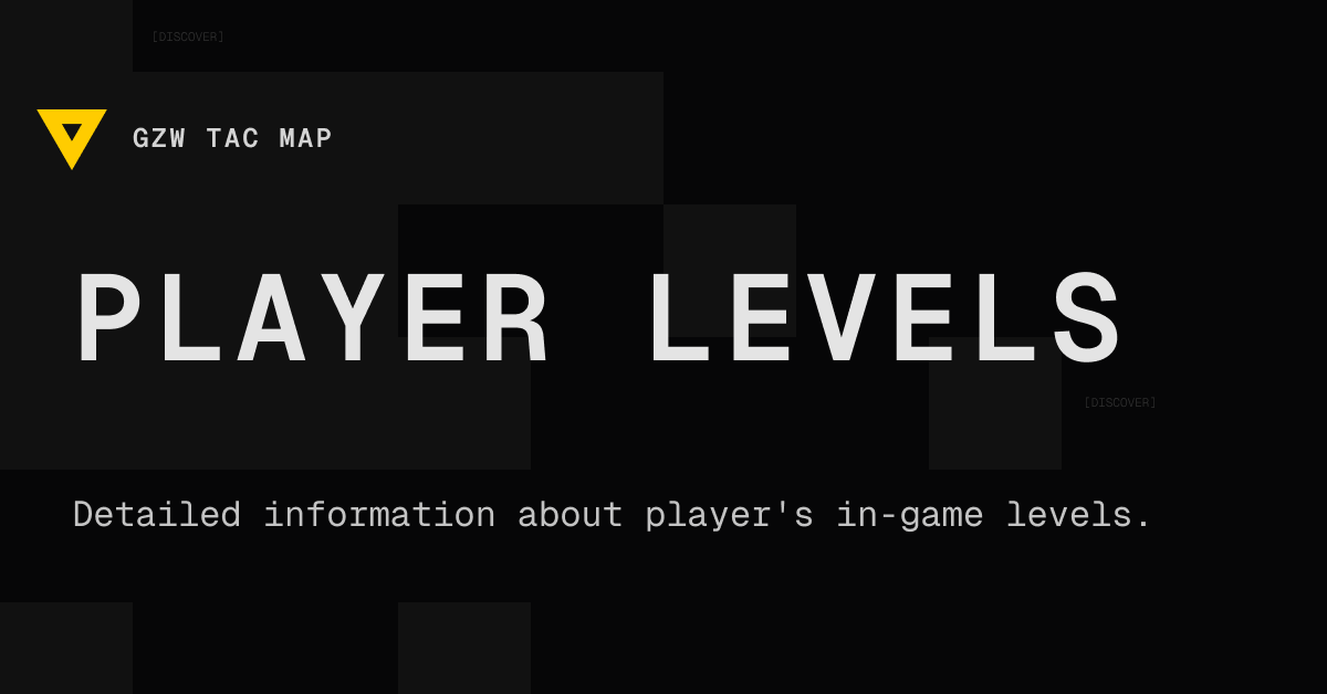Gray Zone Warfare Player Levels | GZW Tac Map